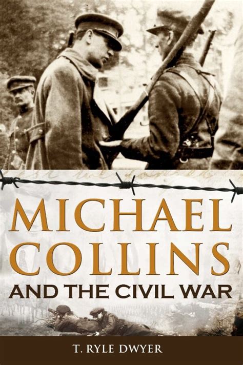 Michael Collins And The Civil War Mercier Press
