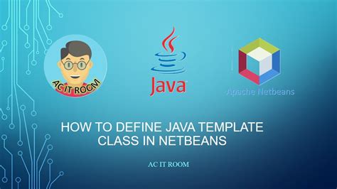 How To Create Java Template Class In Netbeans Youtube