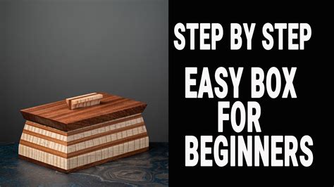 How To Make A Beautiful Wooden Box Step By Step Tutorial Easy