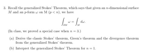 Solved Recall The Generalized Stokes Theorem Which Says