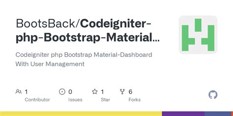 Github Bootsbackcodeigniter Php Bootstrap Material Dashboard With