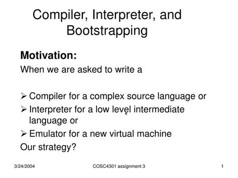 Ppt Compiler Interpreter And Bootstrapping Powerpoint Presentation