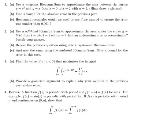 Solved A Use A Midpoint Riemann Sum To Approximate The