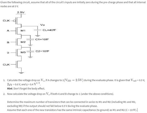 Given The Following Circuit Assume That All Of The Circuits Inputs A