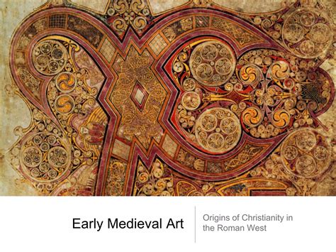 11 Early Medieval Art Pptx