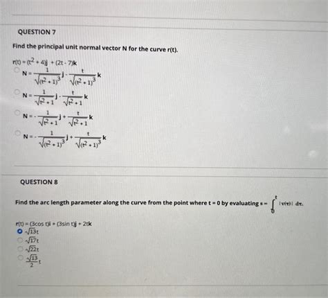 solved find the principal unit normal vector n for the curve