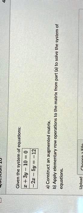 Solved Aconstruct An Augmented Matrixb Apply Elementary Row