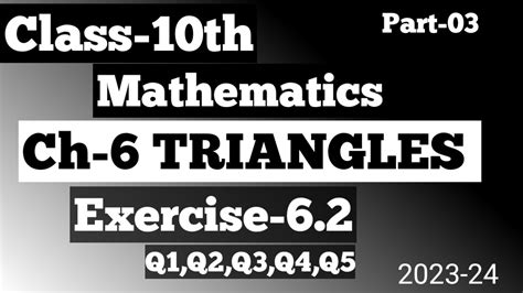 Class 10th Mathematics Chapter 06 Triangles Exercise 6 2 Q1 To Q5 Ncert