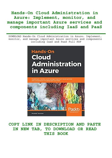 Download Hands On Cloud Administration In Azure Implement Monitor And Manage Important Azure