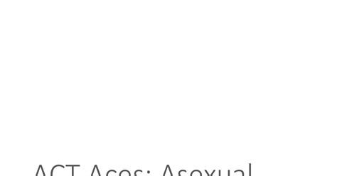 ACT Aces Asexual Experiences Survey Final Report Pdf DocDroid