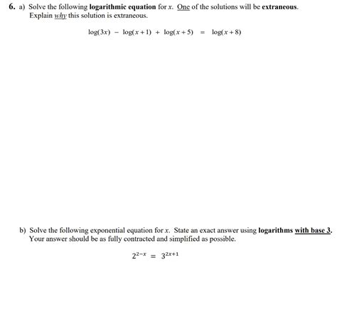 Solved A Solve The Following Logarithmic Equation For X Chegg Com