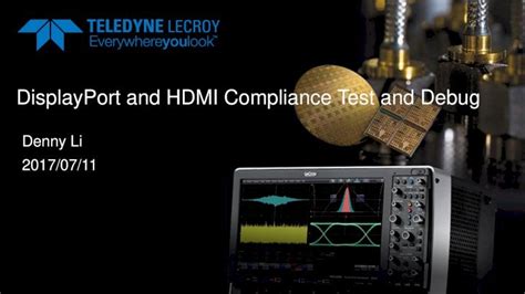 PDF DisplayPort And HDMI Compliance Test And Debuggraniteriverlabs PHY