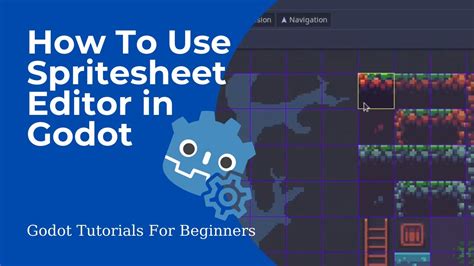 How To Use Spritesheet Editor In Godot Godot Tutorials For Beginners Youtube