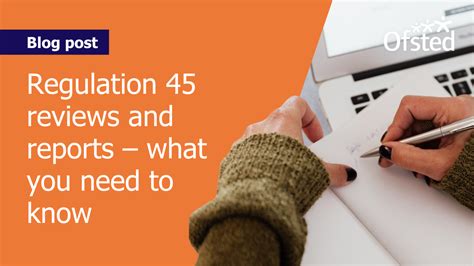 Regulation 45 Reviews And Reports What You Need To Know Ofsted
