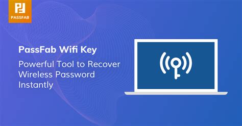 OFFICIAL PassFab Wifi Key Find Wi Fi Password On Windows Computer With One Click