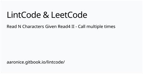 Read N Characters Given Read4 II Call Multiple Times LintCode