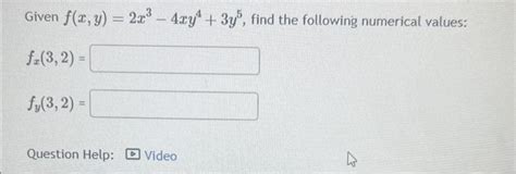 Solved Given Fxy2x3−4xy43y5 Find The Following