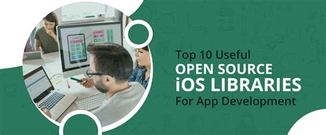 Top 10 Useful Open Source Ios Libraries For App Development