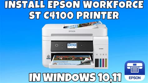 How To Download And Install Epson Workforce St C4100 Printer Driver In