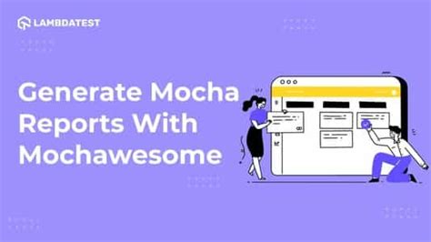 How To Generate Mocha Reports With Mochawesome