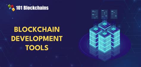 blockchain development tools must have resources for dev