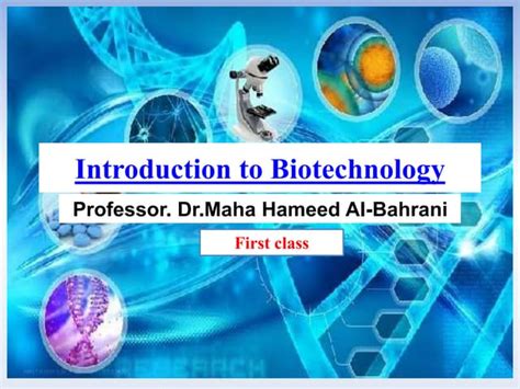 Introduction To Biotechnology Lec1 Zip Ppt