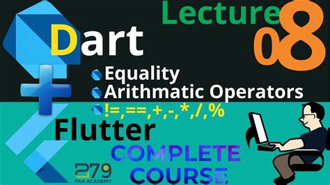 Dart Language 08 Equality And Arthimatic Operator Youtube