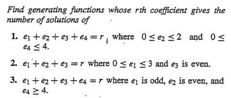 Solved Find Generating Functions Whose Rth Coefficient Gives