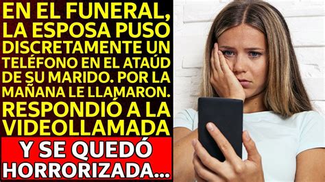 La Esposa Puso Discretamente Un Teléfono En El Ataúd De Su Marido Por