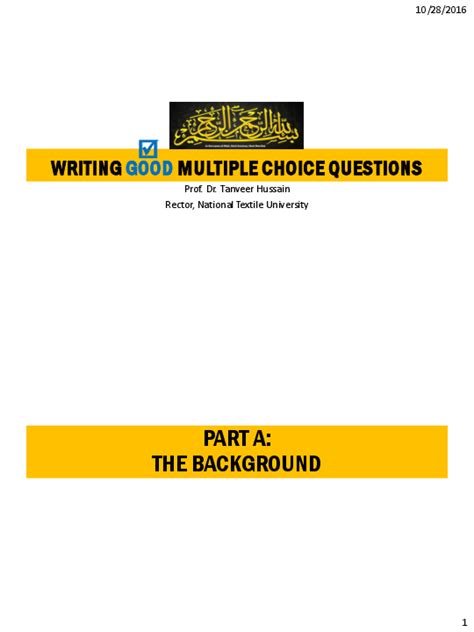 Writing Good Multiple Choice Questions