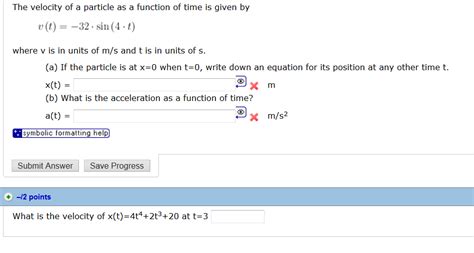 solved the velocity of a particle as a function of time is