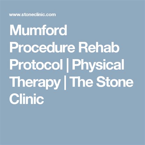 Mumford Procedure Rehab Protocol Physical Therapy The Stone Clinic
