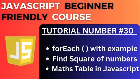 Foreach Method In Javascript With Square And Table Example