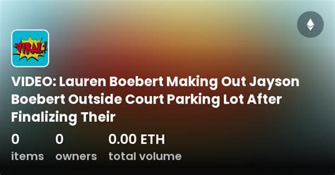 Video Lauren Boebert Making Out Jayson Boebert Outside Court Parking
