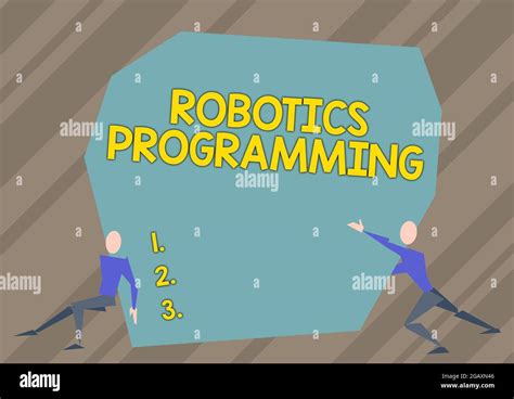 Text Sign Showing Robotics Programming Business Concept Software That Used To Perform