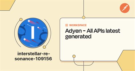adyen all apis latest generated postman api network