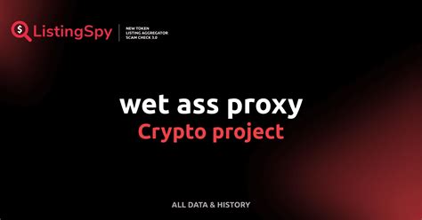 Wet Ass Proxy Crypto Project Wap Token Listings Events Analysis