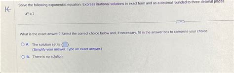 Solved Solve The Following Exponential Equation Express Chegg
