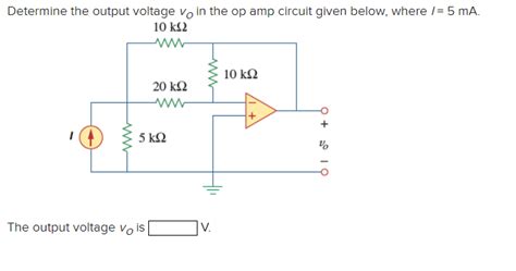 Solved Determine The Output Voltage Vo In The Op Amp Circuit