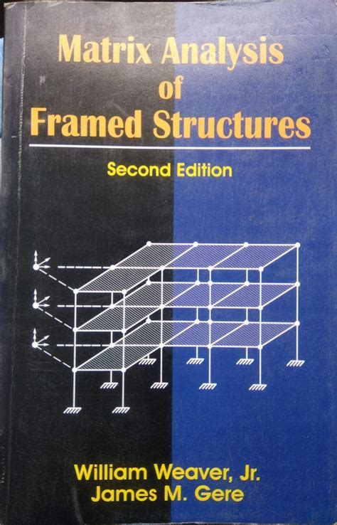 Matrix Analysis Of Framed Structures English 2nd Edition [paperback