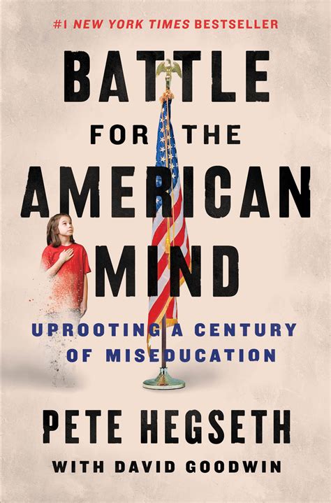 Battle For The American Mind Uprooting A Century Of