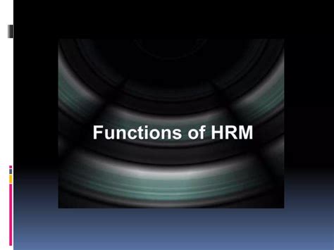 Hrm Function On August 03 Ppt
