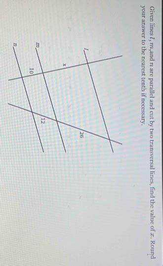 Given Lines ł M And π Are Parallel And Cut By Two Transversal Lines Find The Value Of æ