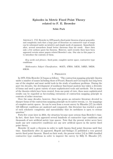 Pdf Episodes In Metric Fixed Point Theory Related To F E Browder