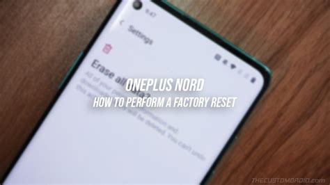 How To Perform A Factory Reset On OnePlus Nord Hard Reset
