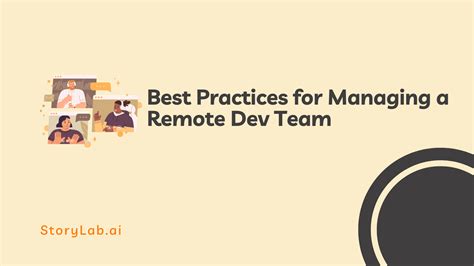 5 Best Practices For Managing A Remote Dev Team