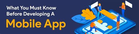 What You Must Know Before Developing A Mobile App Ascentspark