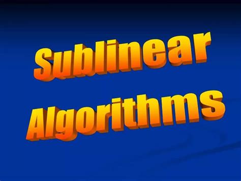 Ppt Self Improving Algorithms For Massive Data Sets In Sublinear Time
