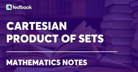 Cartesian Product Of Sets Definition How To Find With Examples