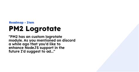 Pm2 Logrotate Ploi Roadmap